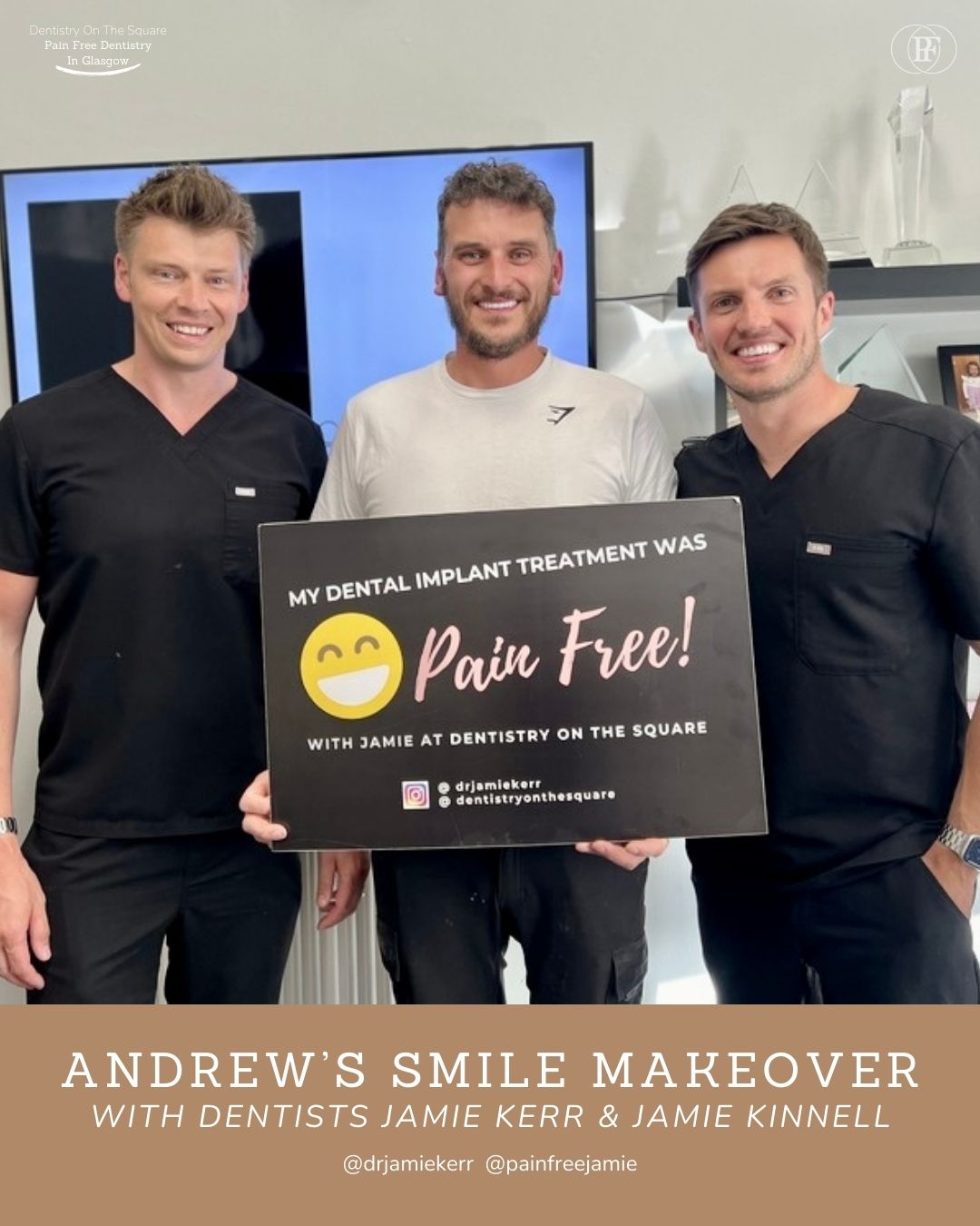 Andrew's Smile Story - Dentistry On The Square, Pain Free Dentist Glasgow