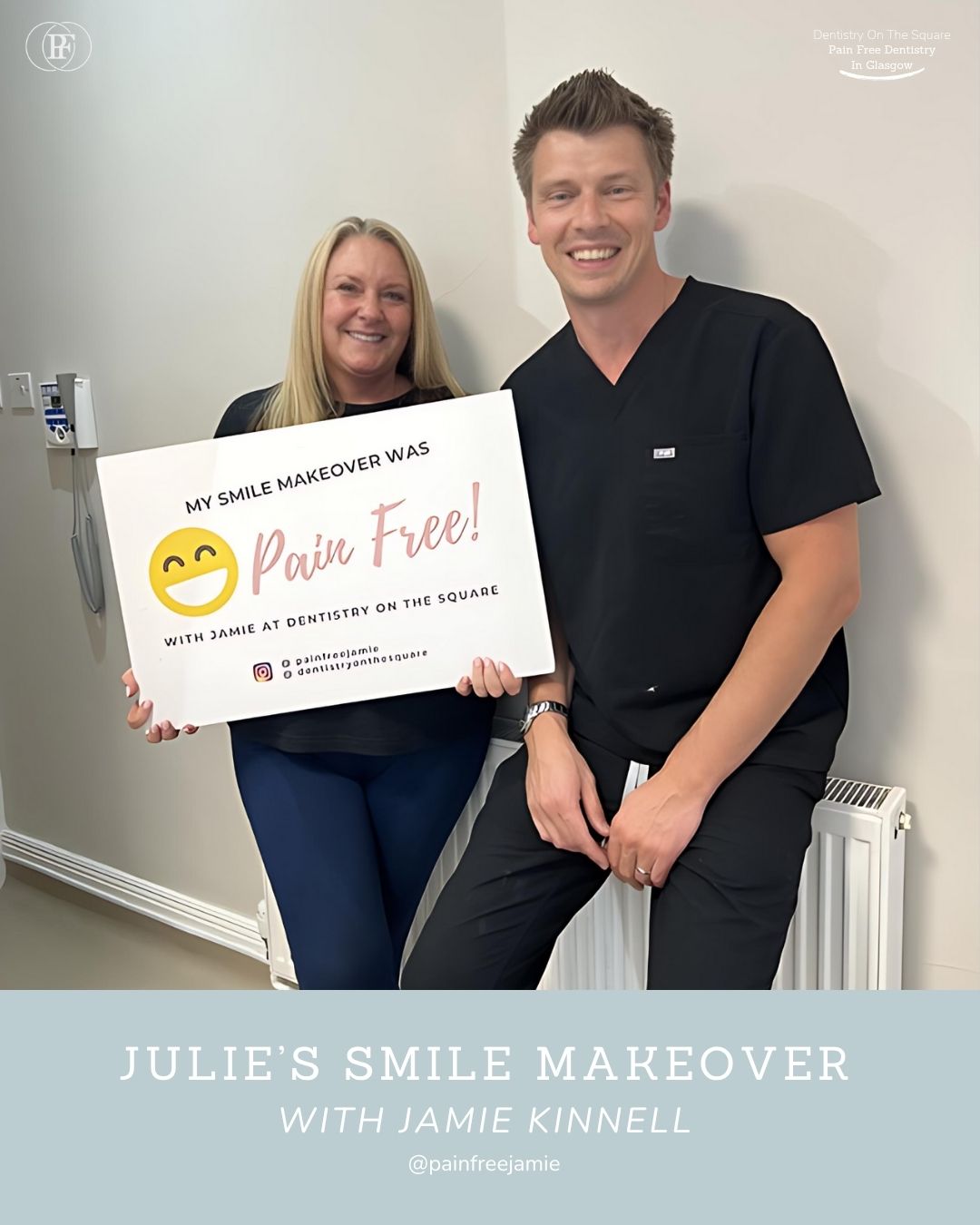 Julie’s Smile Story - Dentistry On The Square, Pain Free Dentist Glasgow