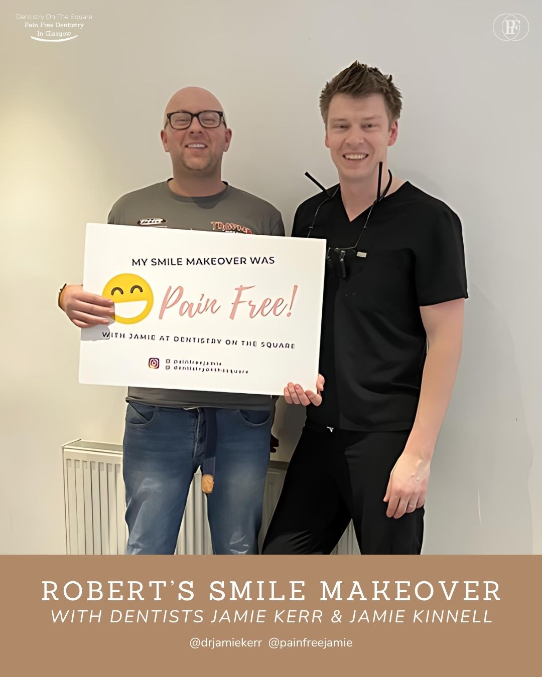 Robert's Smile Story - Dentistry On The Square, Pain Free Dentist Glasgow